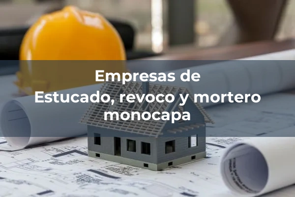 Mejores empresas de Pintura, revoco y mortero monocapa | 2025